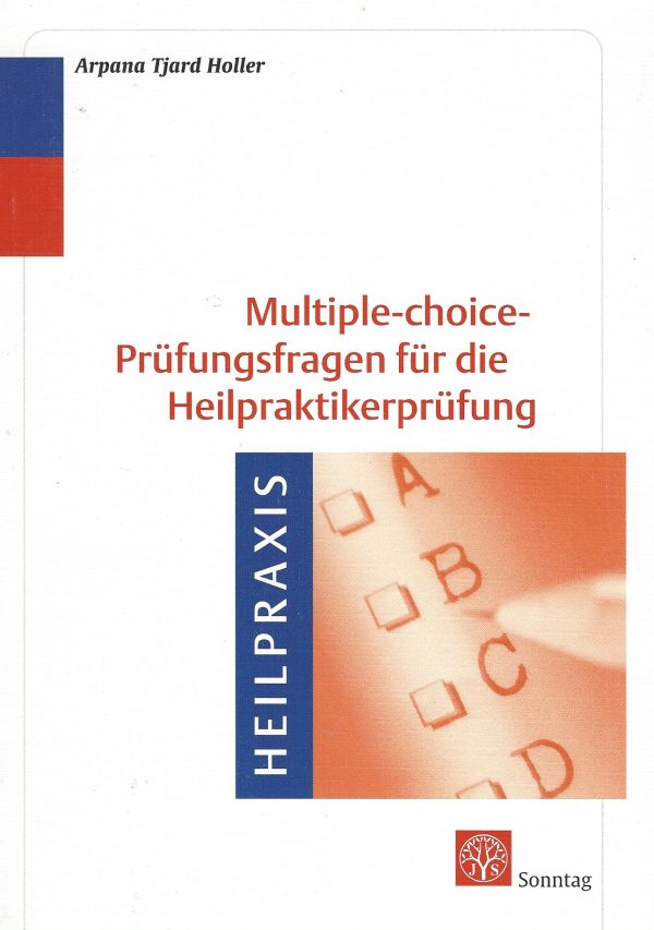Multiple-choise-Prüfungsfragen für die Heilpraktikerprüfung ...